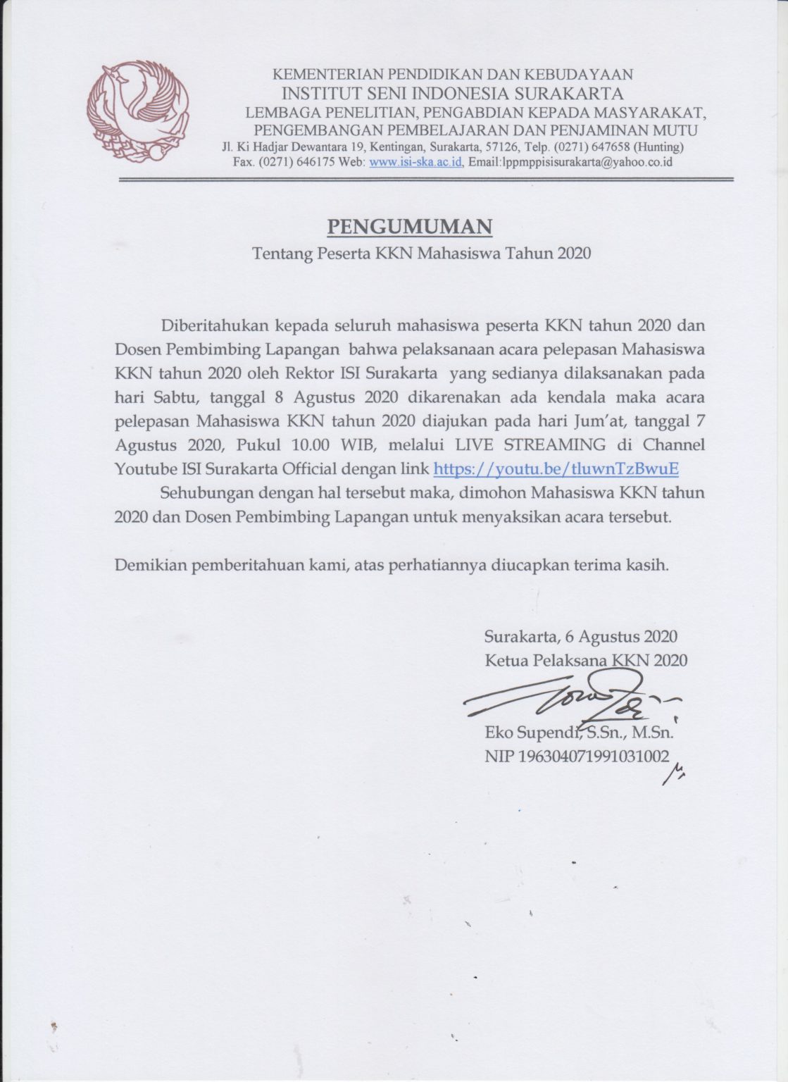 Perubahan Jadwal Acara Pelepasan KKN Mahasiswa ISI Ska 2020 – LPPM